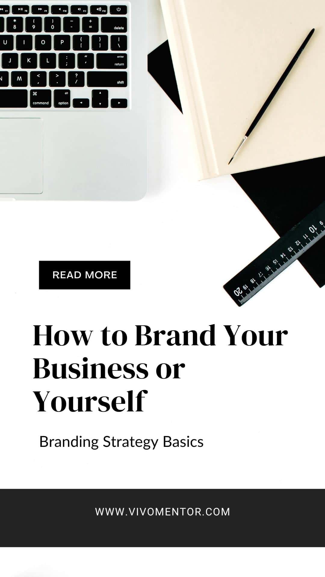 How to Brand Your Business or Yourself – Branding Strategy Basics